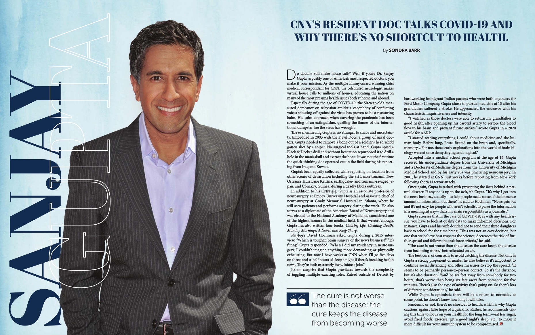 Sanjay Gupta: TV’s Most Respected Doctor