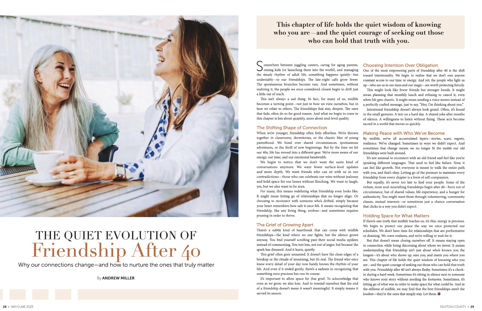 The Quiet Evolution of Friendship after 40