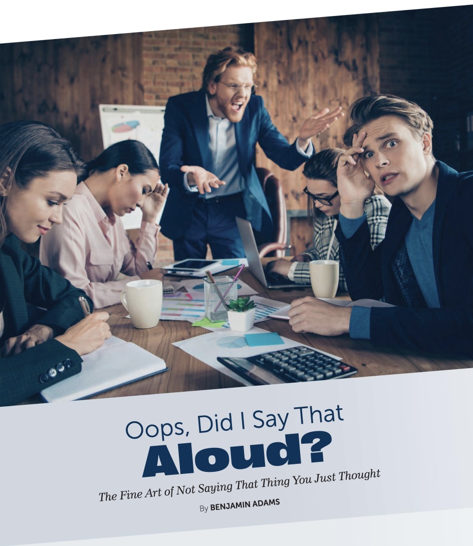 The Fine Art of Not Saying That Thing You Just Thought